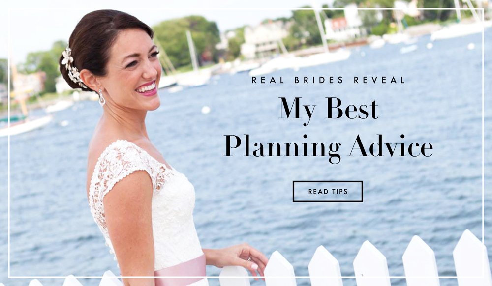 15 Real Brides Share Their Top Wedding Advice