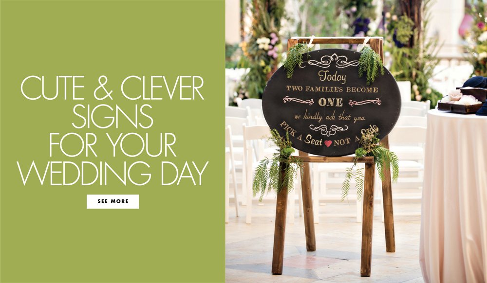How to Use Fun Signage on Your Wedding Day