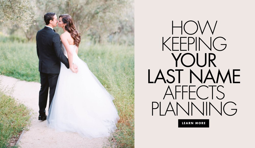Ways Keeping Your Last Name Can Affect Wedding Planning