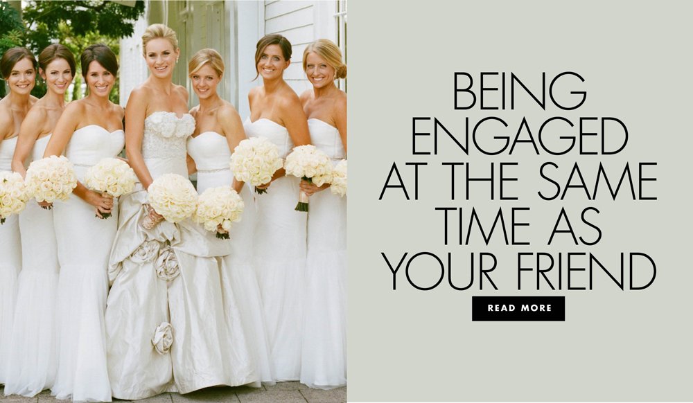 What to Do When You and Your Friend Are Both Engaged
