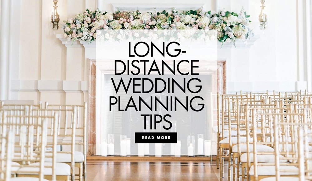 How to Plan a Long-Distance Wedding